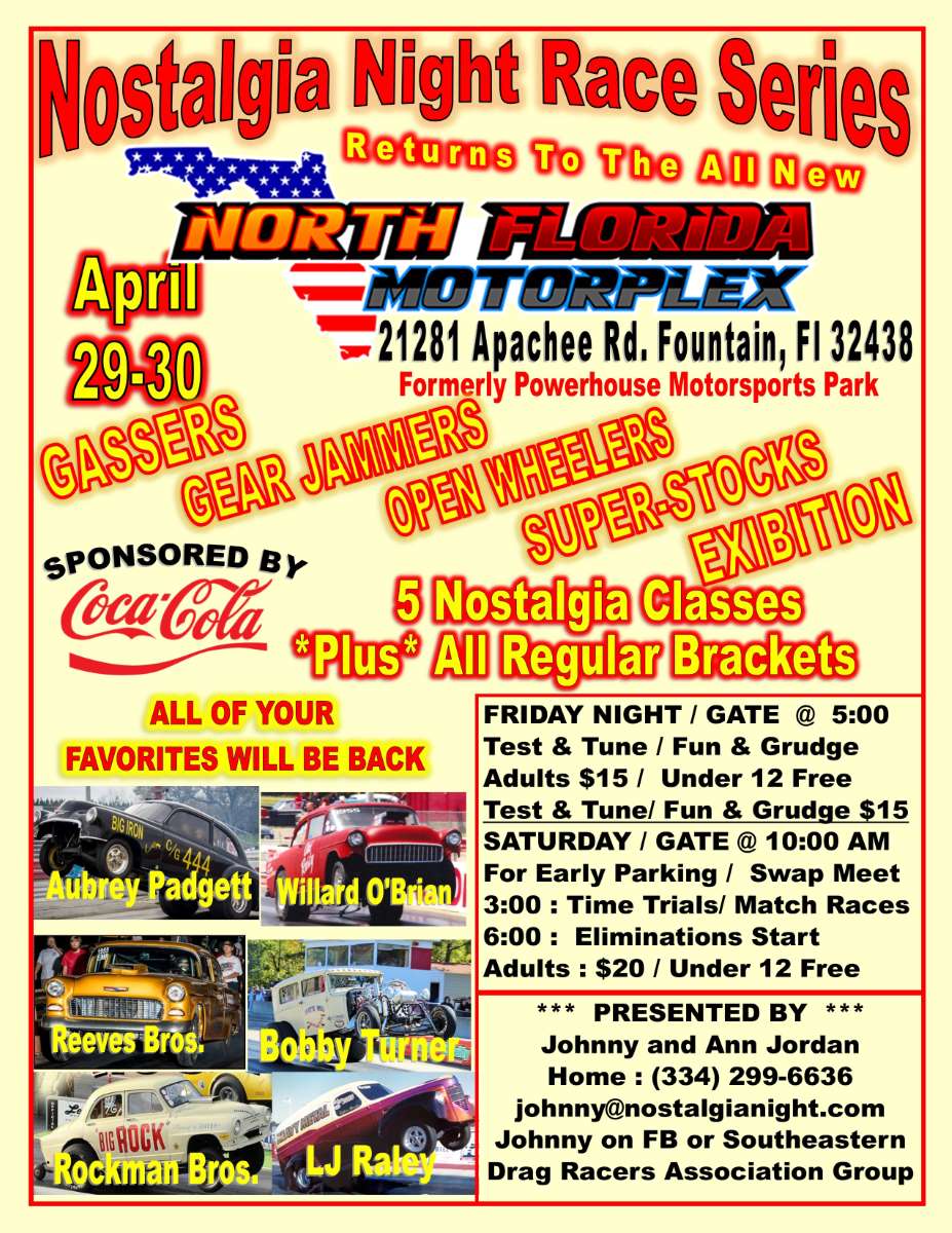 Nostalgia Night Race Series + TNT & Brackets - North Florida Motorplex